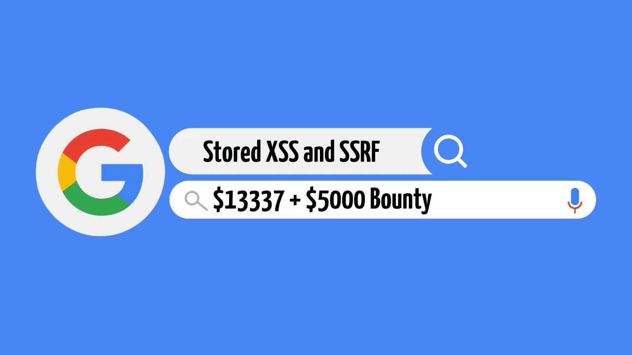 Stored XSS and SSRF in Google using Dataset Publishing Language | SECRY